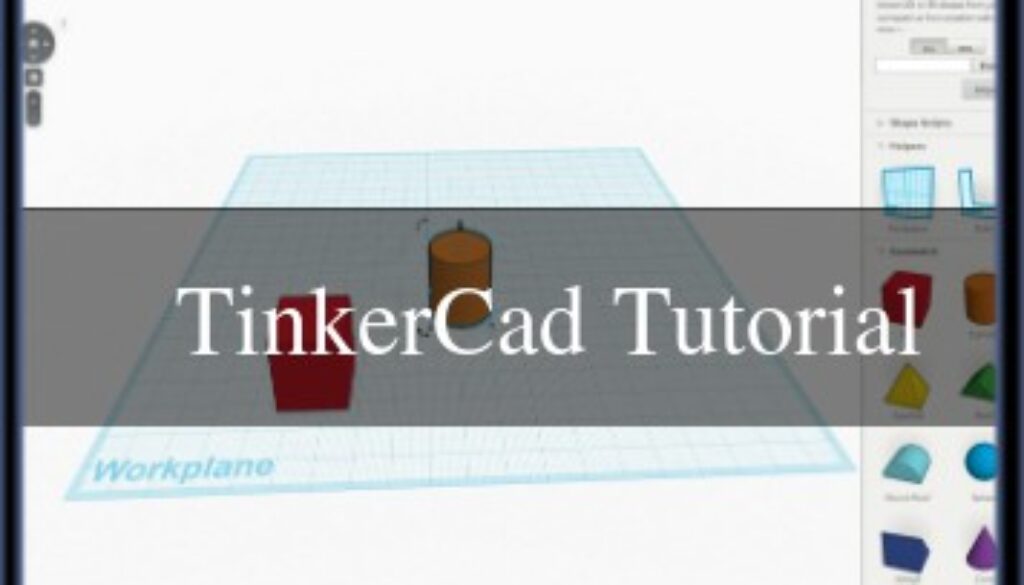 TinkerCad Tutorial - Chromebook Guide